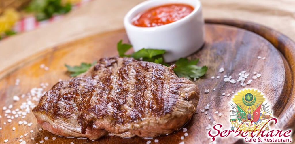 Yenikapı Steak | Şerbethane Cafe & Restaurant